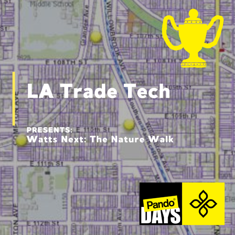 LA Trade Tech / Architecture - Pando Populus